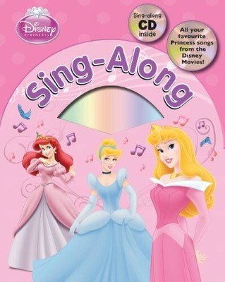 Disney Princess Sing Along with CD (Disney Singalong) by Disney Board ...