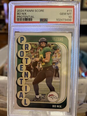 2024 Score Bo Nix Rookie Protential #11 PSA 10 Gem Mint Broncos HOT RC ...