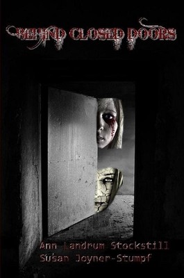 Behind Closed Doors by Ann Landrum Stockstill (English) Paperback Book ...
