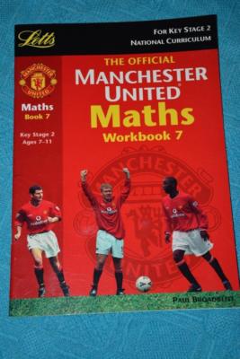 OFFICIAL Manchester United Maths Workbook 7 - Ages 7-11 Key Stage 2 New ...