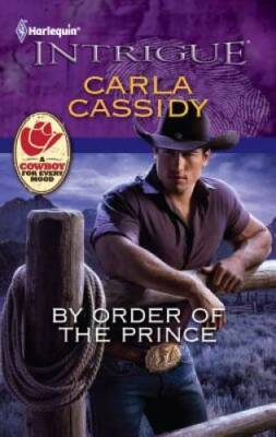 By Order of the Prince - Mass Market Paperback By Cassidy, Carla - GOOD ...