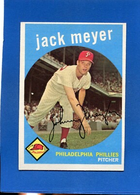 1959 TOPPS BASEBALL #269 JACK MEYER PHILADELPHIA PHILLIES EXMT+ NICE ...