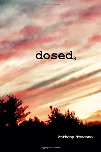 DOSED. (VOLUME 3) By Anthony Toscano **BRAND NEW** 9781981159499 | eBay