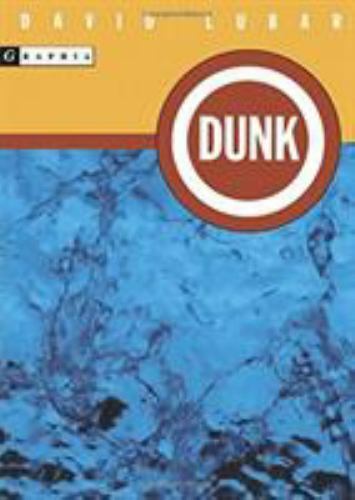 Dunk by David Lubar (2004, Trade Paperback, Reprint) 9780618439096 | eBay