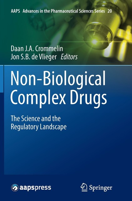 Non-Biological Complex Drugs von Jon S. B. de Vlieger Daan J. A ...