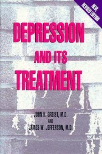 Depression and Its Treatment, Hardcover by Greist, John H.; Jefferson ...