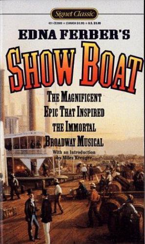 Show Boat by Edna. Ferber (1994, Mass Market) for sale online | eBay