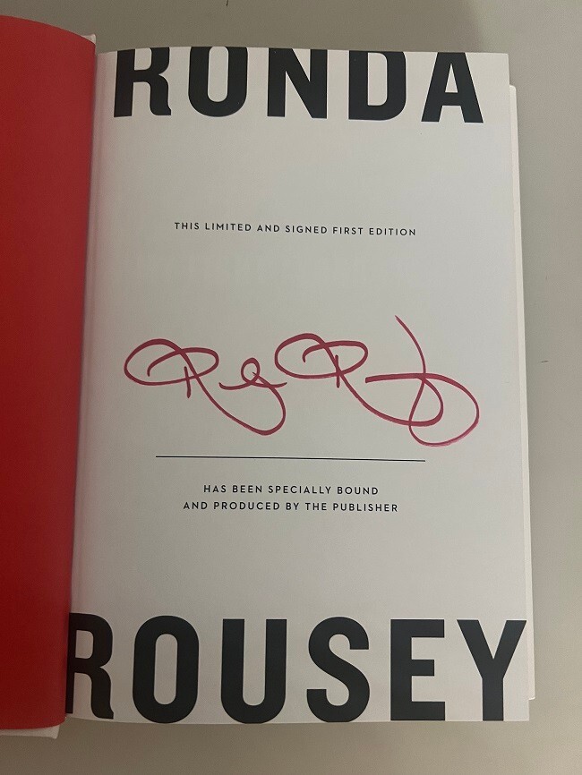 RONDA ROUSEY Hand Signed 1st Edition Auto Biography Book ' Signed ...