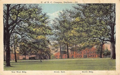 Postcard NC: Swain Hall, Smith Bldg, UNC Chapel Hill, North Carolina ...