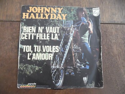 Disque 45T – JOHNNY HALLYDAY – Rien n’vaut cett’fille la | eBay
