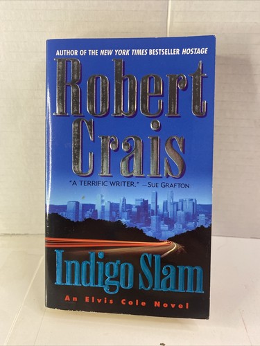 Indigo Slam - Robert Crais (2003, Paperback) 9780345435644 | eBay