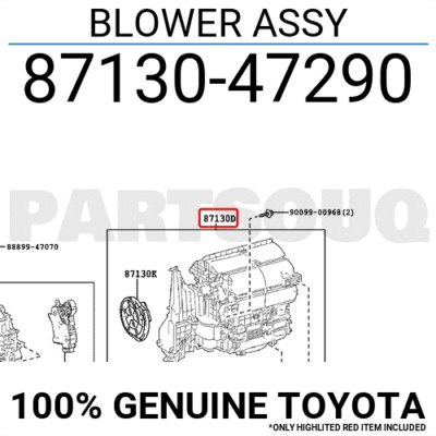 8713047290 Genuine Toyota BLOWER ASSY 87130-47290 | eBay