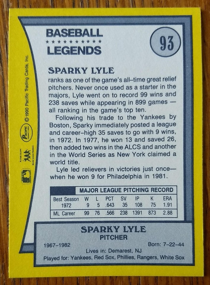 SPARKY LYLE, 1990 PACIFIC TRADING BASEBALL LEGENDS #93, YANKEES | eBay
