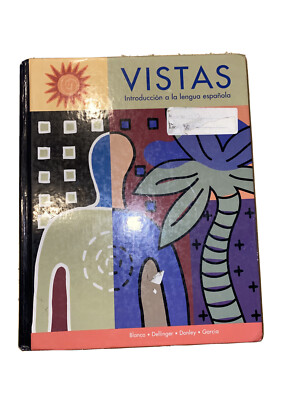 Vistas Student Textbook: Introduccion a la lengua espanola by Donley ...