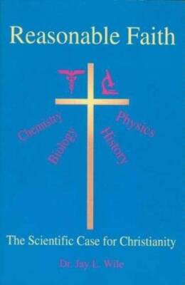 Reasonable Faith: The Scientific Case for Christianity - Paperback ...