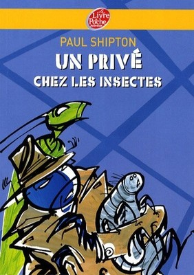 Un prive chez les insectes, Paul Shipton et Marianne Costa | eBay