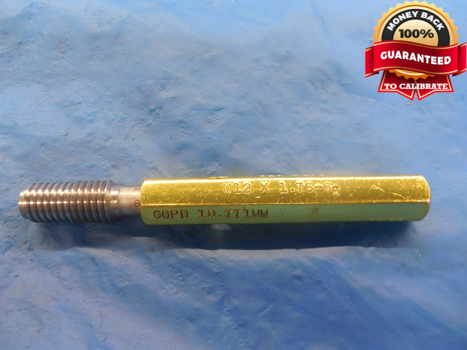 M12 X 1.75 6g METRIC SET THREAD PLUG GAGE 12.0 GO ONLY P.D. = 10.771 mm ...