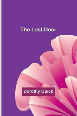 Dorothy Quick The Lost Door (Poche) | eBay