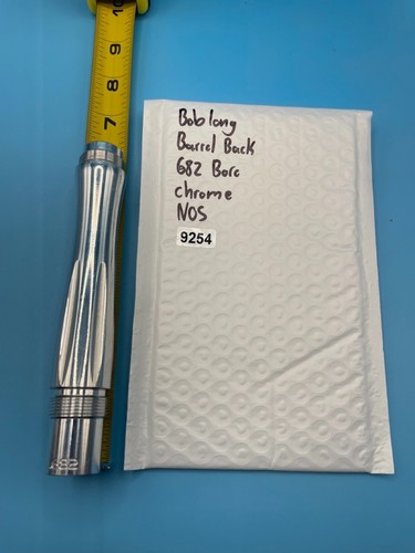 Bob Long Barrel Back 682 Bore Chrome NOS | eBay