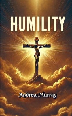 Humility by Andrew Murray Paperback Book | eBay Australia