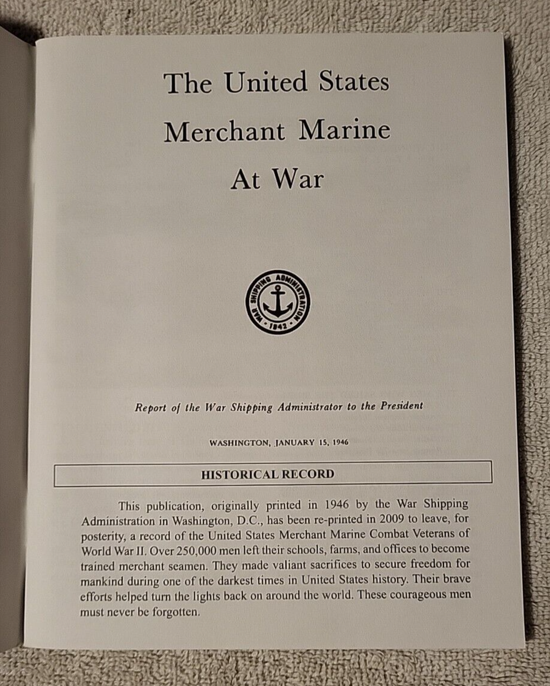 The United States Merchant Marine at War by the War Shipping ...