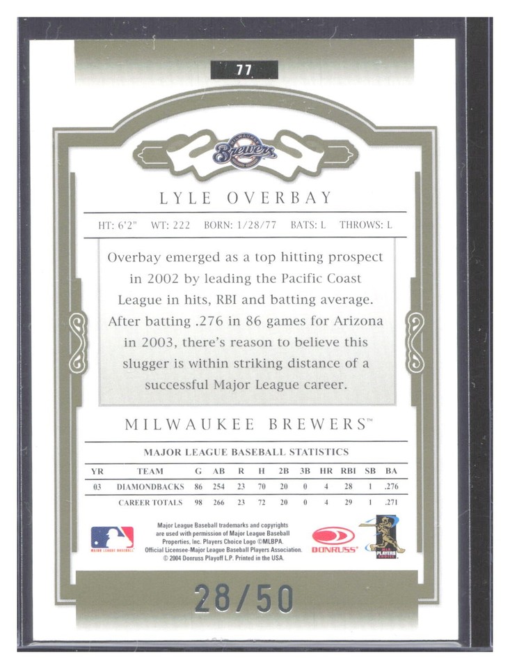 2004 Donruss Classics Timeless Tributes Lyle Overbay 28/50 Arizona ...