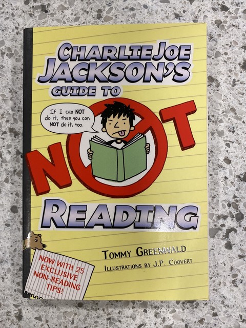 Charlie Joe Jackson Ser.: Charlie Joe Jackson's Guide to Not Reading by ...