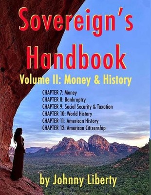 Sovereign's Handbook: Money & History by Johnny Liberty (English ...