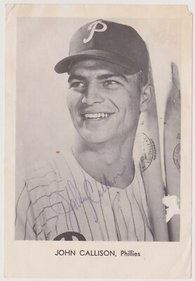 Circa 1969 Phila. Phillies Johnny Callison autographed 5x7 Jay ...