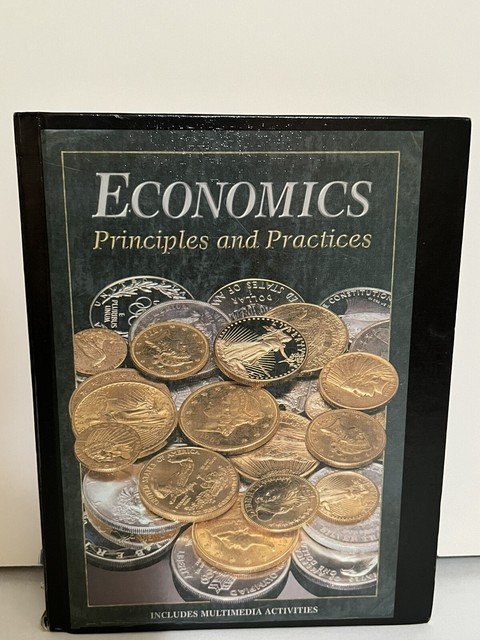 Economics: Principles & Practices by Gary E. Clayton (1999, Hardcover ...