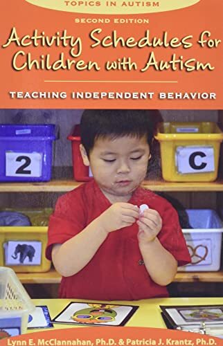 Activity Schedules for Children With Autism: Teaching Independent ...