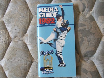 1982 LOS ANGELES DODGERS MEDIA GUIDE 1981 WORLD SERIES CHAMP Yearbook ...