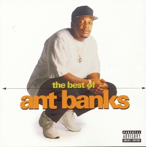 The Best of Ant Banks [PA] by Ant Banks (CD, Mar-1998, BMG (distributor ...
