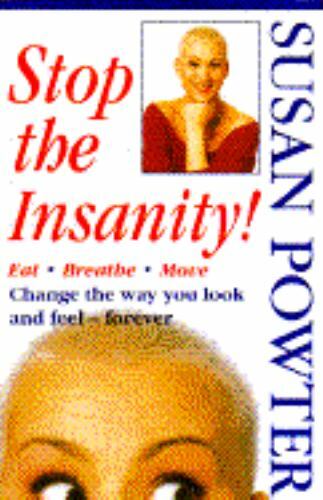 Stop the Insanity! by Susan Powter (1993, Hardcover) online kaufen | eBay