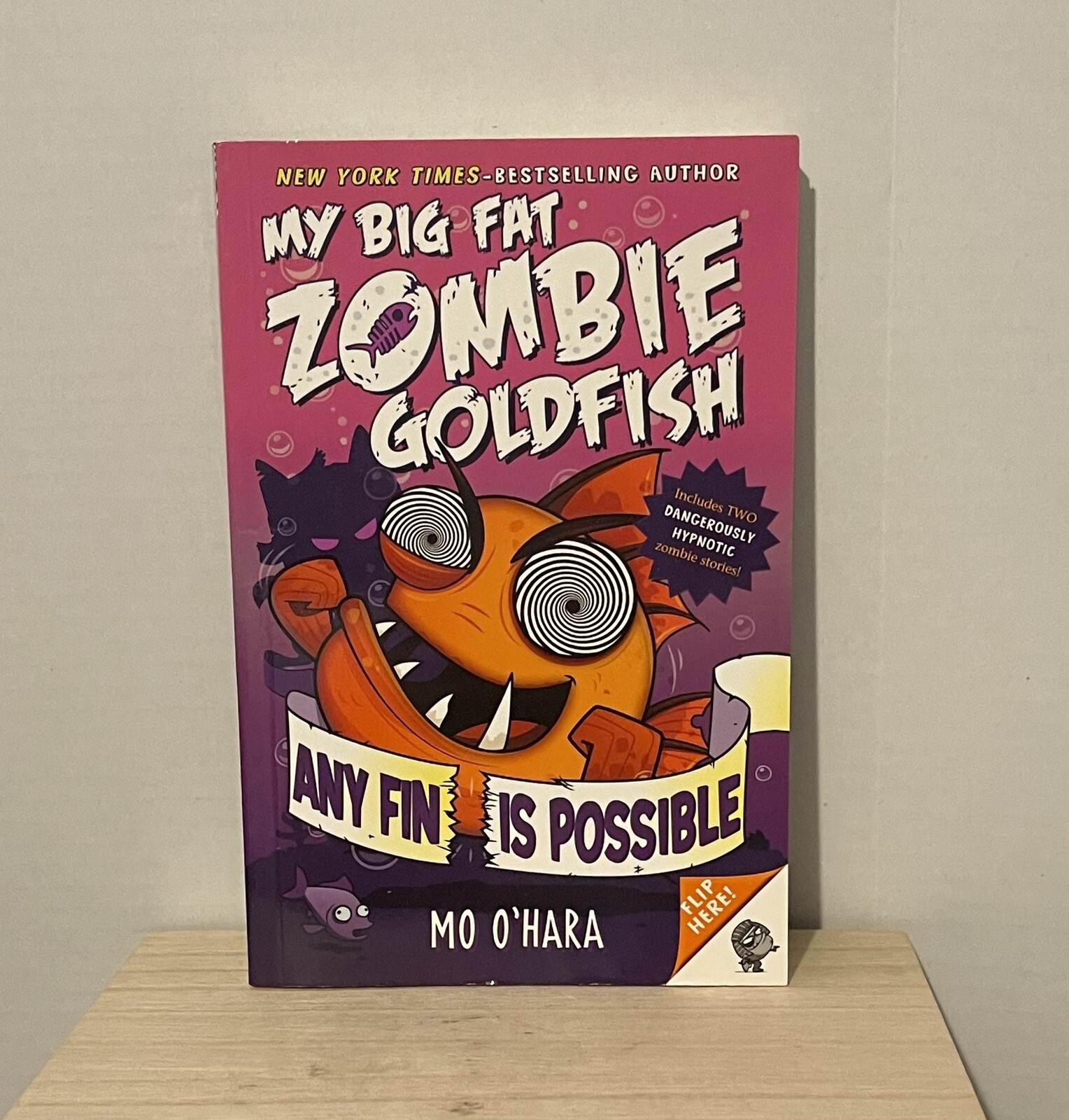 My Big Fat Zombie Goldfish “Any Fin Is Possible” #4 in the Series ...