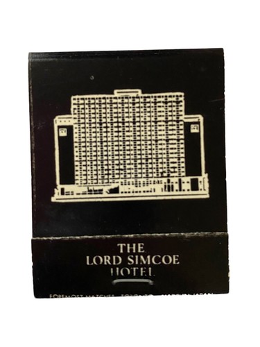 VTG 1960s THE LORD SIMCOE HOTEL Vintage Matchbook Toronto Canada Unused ...