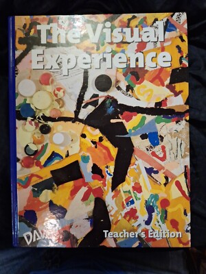 VISUAL EXPERIENCE 3RD EDITION Teachers Edition -Hardcover *Excellent ...