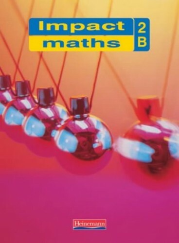 Impact Maths Pupil Textbook Blue 2 (Yr 8): 2 by Author Team, Combined ...