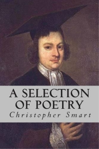 Christopher Smart A Selection of Poetry (Paperback) (US IMPORT) | eBay