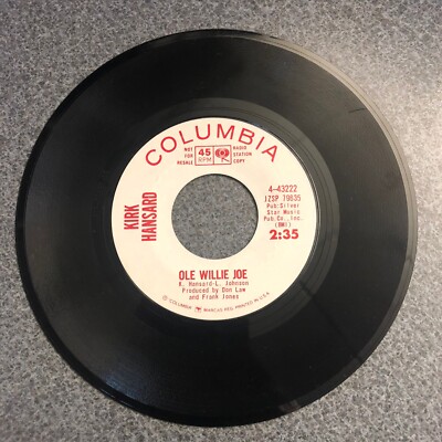 KIRK HANSARD Vinyl 45 RPM Record COLUMBIA 4-43222 RARE PROMO VG+ Folk ...
