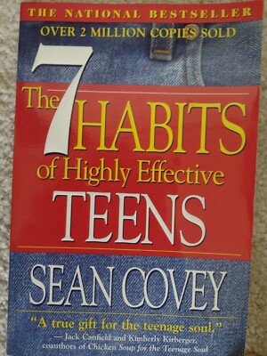 The 7 Habits of Highly Effective Teens: The Ultimate Teenage Success ...