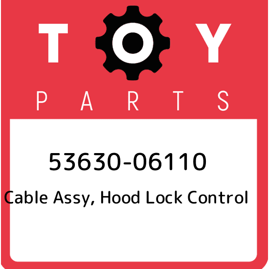 53630-06110 Toyota Cable assy, hood lock control 5363006110, New ...