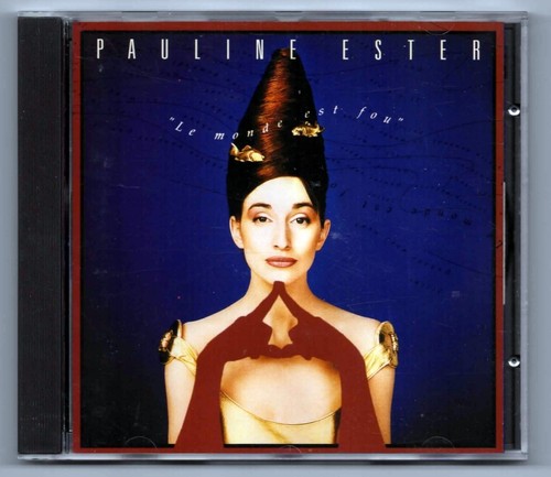 CD ★ PAULINE ESTER ★ LE MONDE EST FOU ★ TOP ALBUM FRANCAIS | eBay