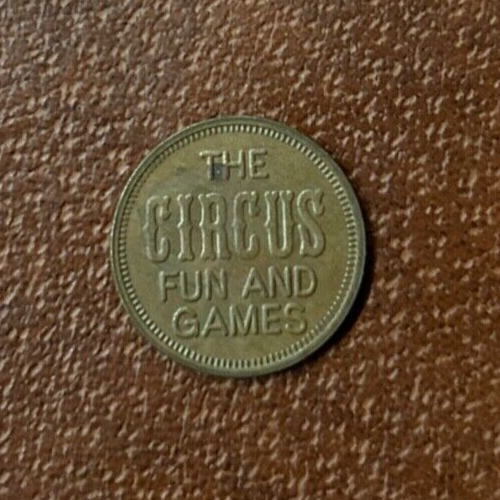 The CIRCUS Fun and Games "Open All Year" Token Vintage Arcade Midway ...