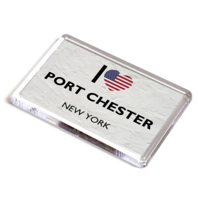 FRIDGE MAGNET - I Love Port Chester, New York - USA | eBay