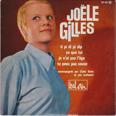 JOËLE GILLES JE N'AI PAS L'AGE (I HAVE A BOYFRIEND) FRENCH ORIG EP ...