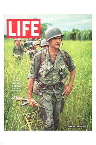LIFE MAGAZINE COVER POSTER showing VIETNAM WAR soldiers HISTORIC 20x30 ...