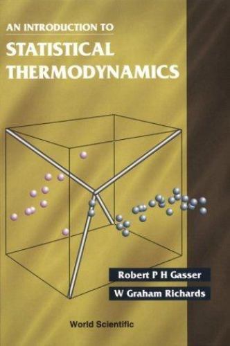Introduction to Statistical Thermodynamics by W. Graham Richards and ...