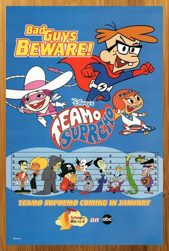 2002 Teamo Supremo Print Ad/Poster Disney 1 Saturday Morning TV Cartoon ...