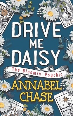 Drive Me Daisy by Chase, Annabel -Paperback | eBay Australia